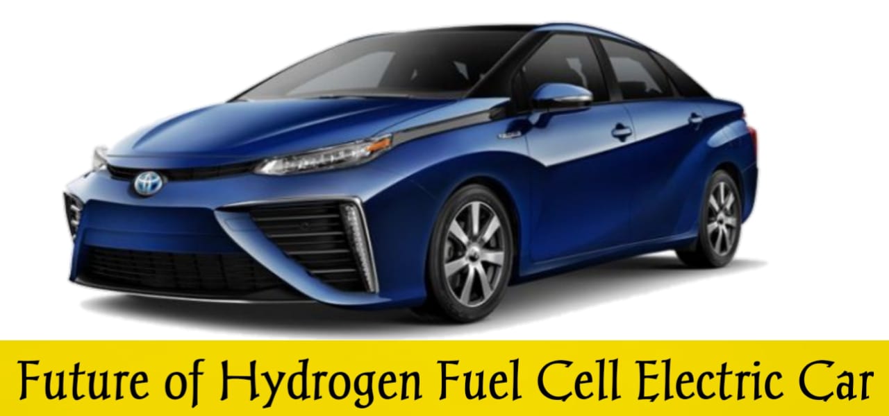 The Policy of Hydrogen Fuel Cell Car in India |Must Know About It ...